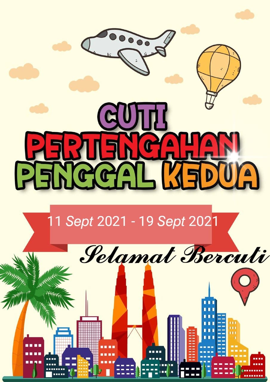 SELAMAT BERCUTI – SMK TAMAN PERWIRA